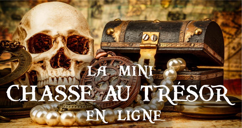 Chasse au trésor sur Internet - Chasse au trésor