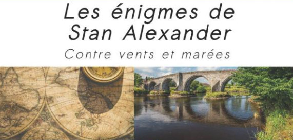 Les énigmes de Stan Alexander – Contre vents et marées - Chasse au trésor